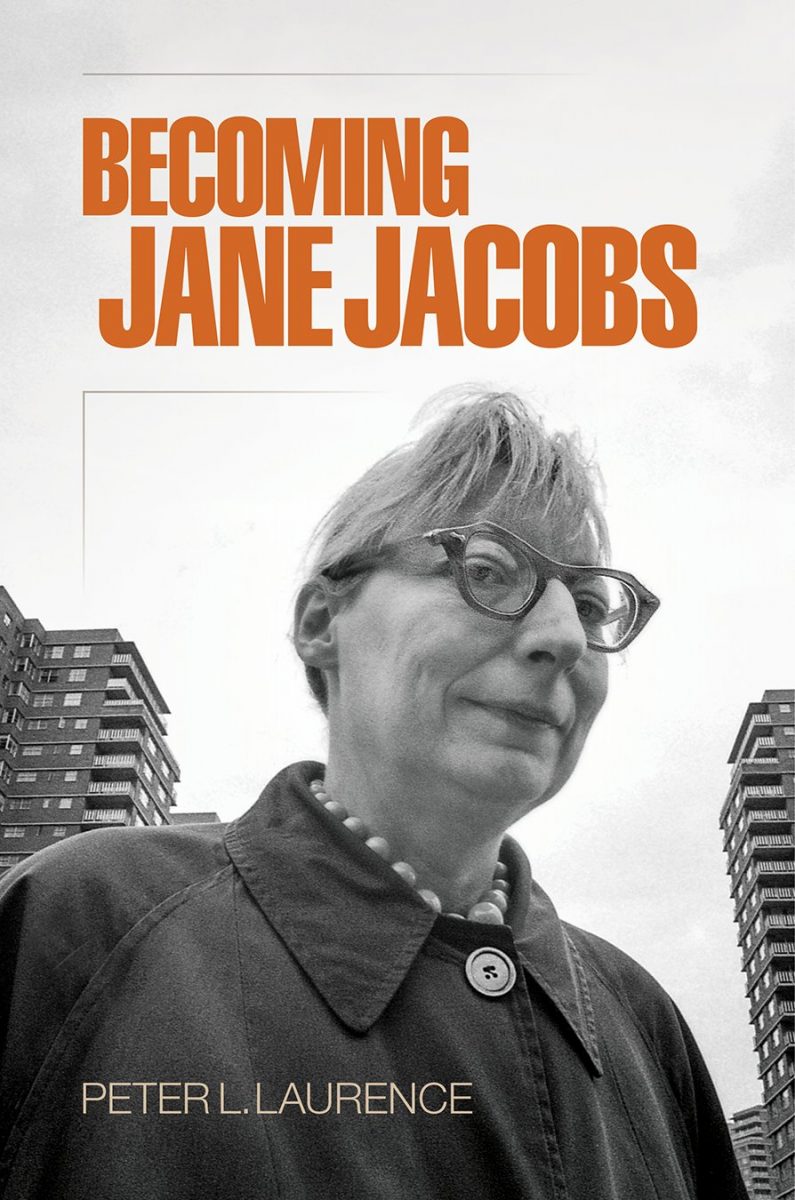 Becoming Jane Jacobs - The Skyscraper Museum