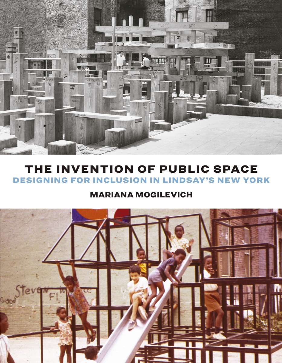 The Invention of Public Space: Designing for Inclusion in Lindsay's New ...