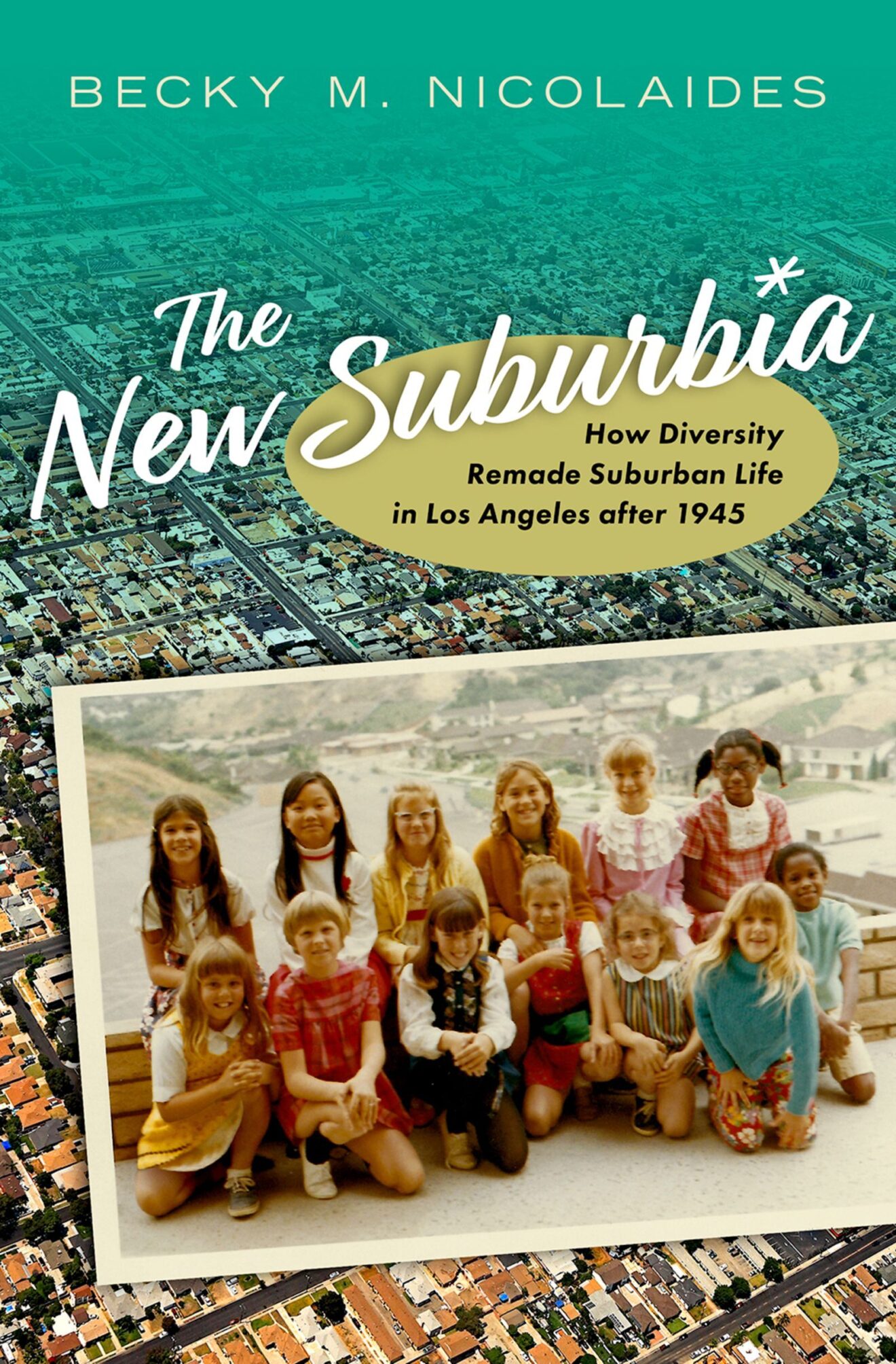 The New Suburbia: How Diversity Remade Suburban Life in Los Angeles ...